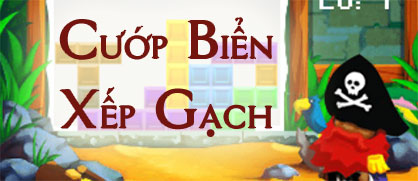 Game Cướp biển xếp gạch - Game Vui