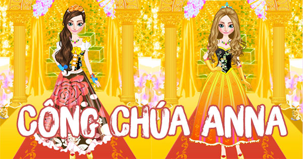 Game Công chúa Anna - Anna Royal Dress Up - Game Vui