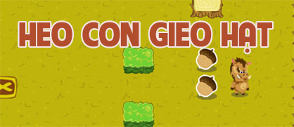 Game Heo con gieo hạt - Game Vui