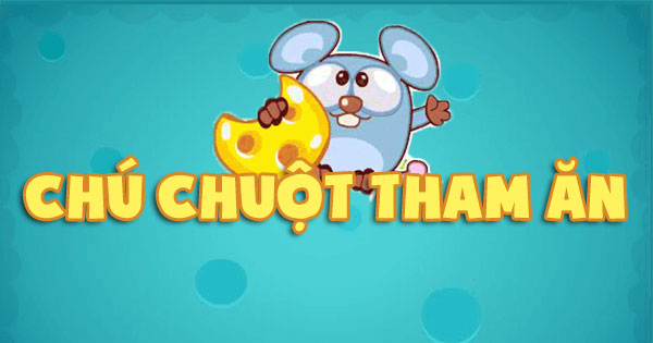 Game Chú chuột tham ăn - Catch the Cheese - Game Vui