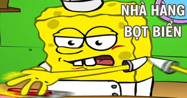 Game Nhà hàng Bọt biển - Spongebob Restaurant - Game Vui