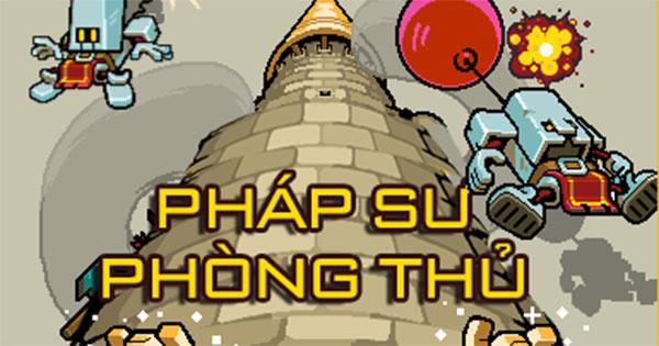 Game Pháp sư phòng thủ - Game Vui