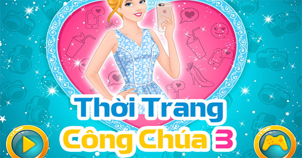 Game Thời trang công chúa 3 - Princess Selfie Lover - Game Vui
