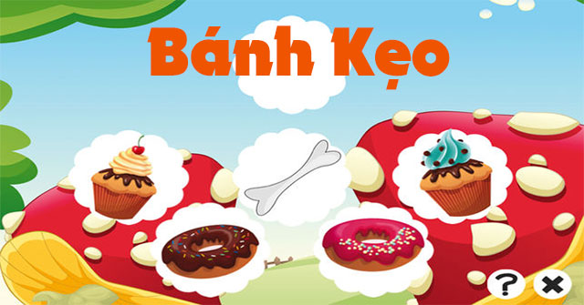 Game Bánh kẹo - Game Vui