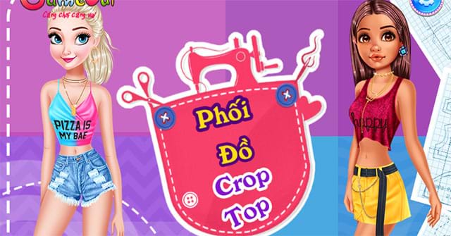 Game Phối đồ crop top - Game Vui