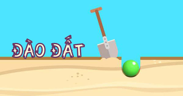Game Đào đất - Game Vui