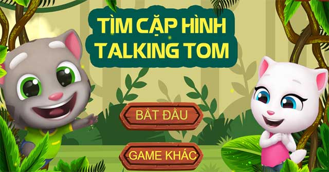 Game Tìm cặp hình Talking Tom - Game Vui