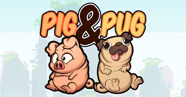 Game Pig and Pug - Game Vui