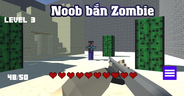 Game Noob bắn Zombie - Game Vui