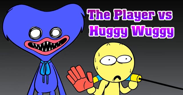Game The Player vs Huggy Wuggy - Game Vui