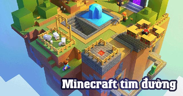 Game Minecraft tìm đường - Game Vui