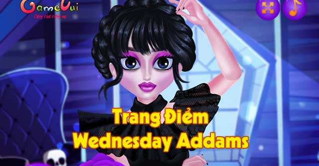 Game Trang điểm Wednesday Addams - Game Vui