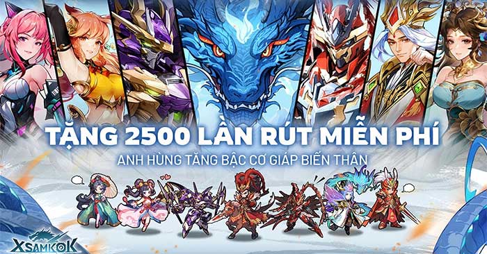 Tổng hợp code X-Samkok: Siêu Năng Tam Quốc mới nhất tháng 9/2024