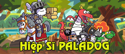 Game Hiệp sĩ Paladog - Hiệp sĩ chó - Game Vui